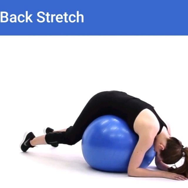 Back stretch ball by Tanya P - Exercise How-to - Skimble