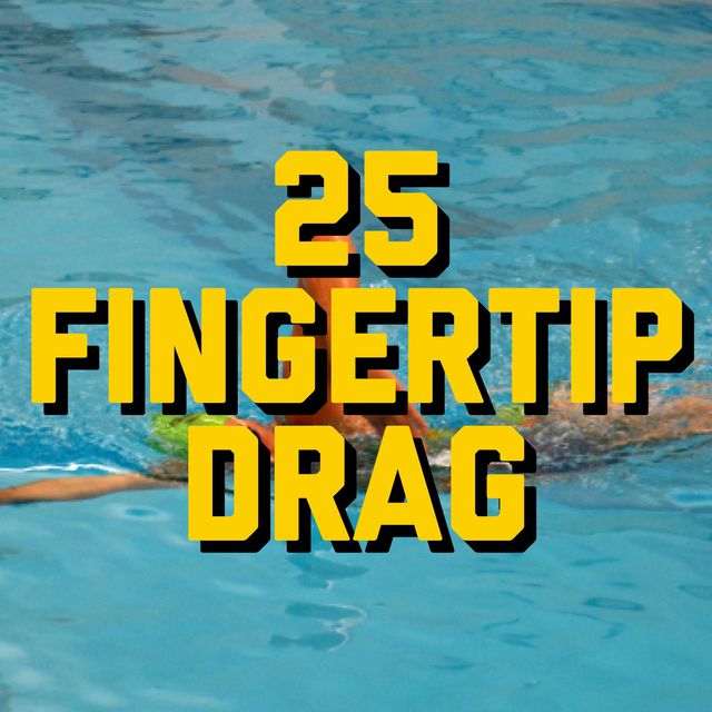 25 Fingertip Drag Drill by Brian Fallon - Exercise How-to - Skimble