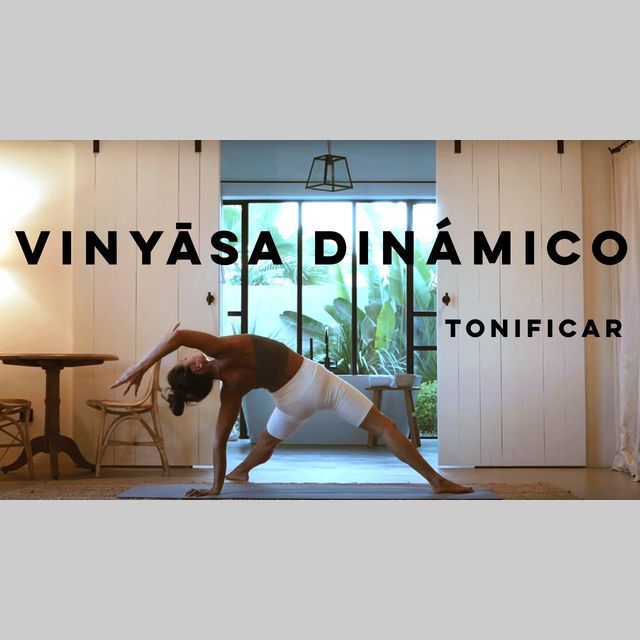 Vinyasa Dinamico - tonificar el cuerpo completo - Free Yoga Workout ...