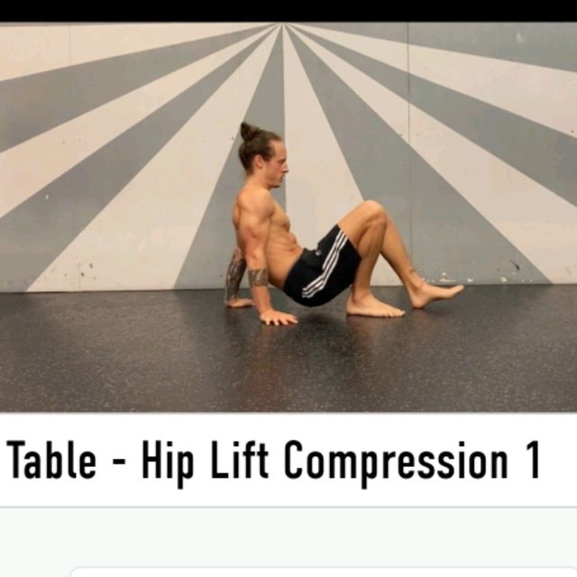 Table-Hip Lift Compression by Alex 🌊. - Exercise How-to - Skimble