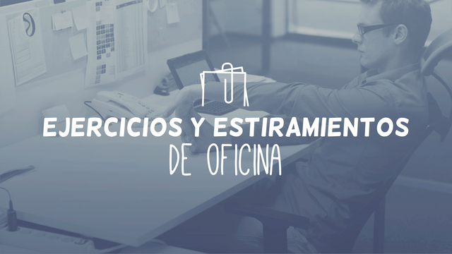 Ejercicios y estiramientos de oficina - Moderate Workout Program ...