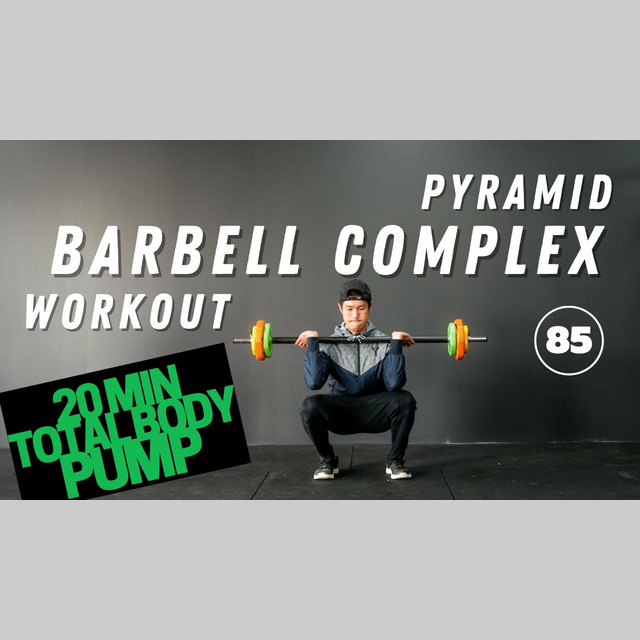 Pyramid Barbell Complex - Free Full Body Workout - Skimble
