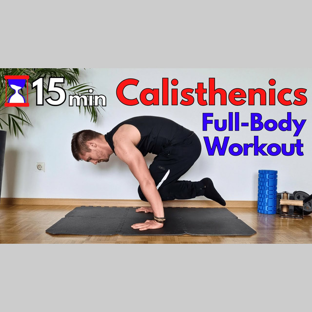 Full Body Calisthenics Workout - Free Full Body Workout - Skimble