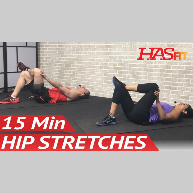 15 Min Hip Stretches: Hip Stretching Exercises for Hip Pain - Hip ...