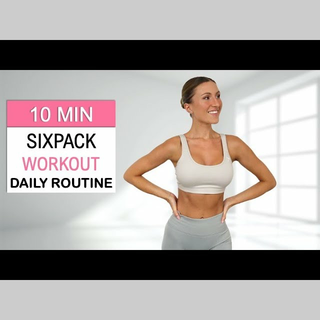 10 Min Sixpack Ab Workout Daily Routine Lower Abs Upper Abs