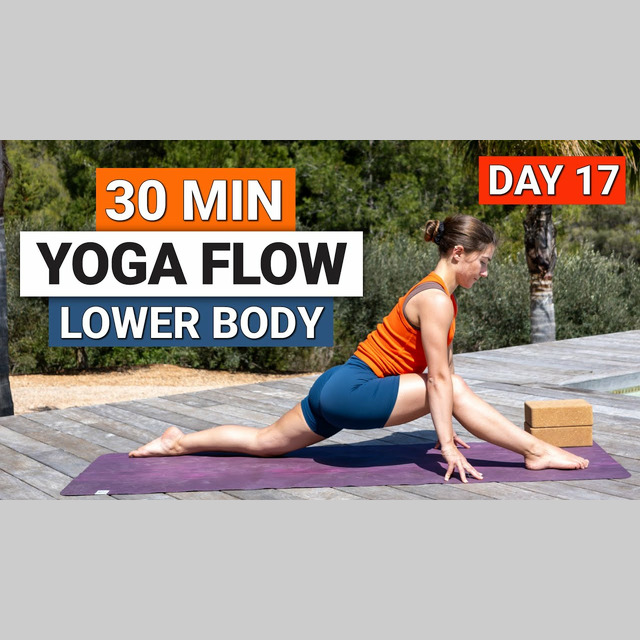 30 Min Yoga Flow For Hips Hamstrings Day 17 30 Day Improvers Yoga
