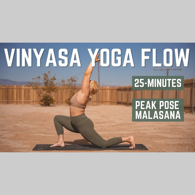 25 Min Vinyasa Yoga Flow | Peak Pose Malasana - Free Yoga Workout - Skimble